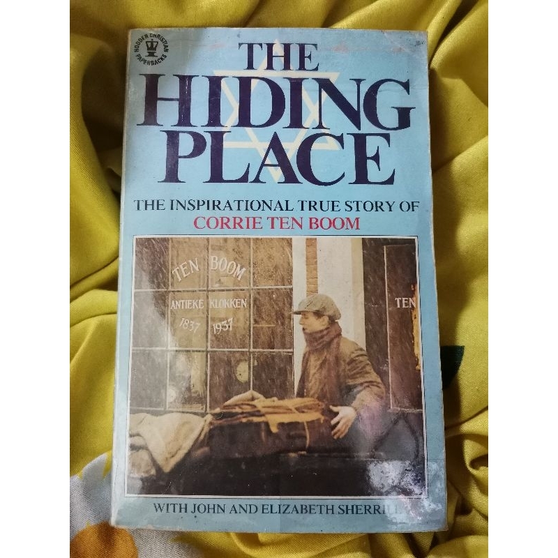 The Hiding Place: The Inspirational True Story of Corrie Ten Boom ...