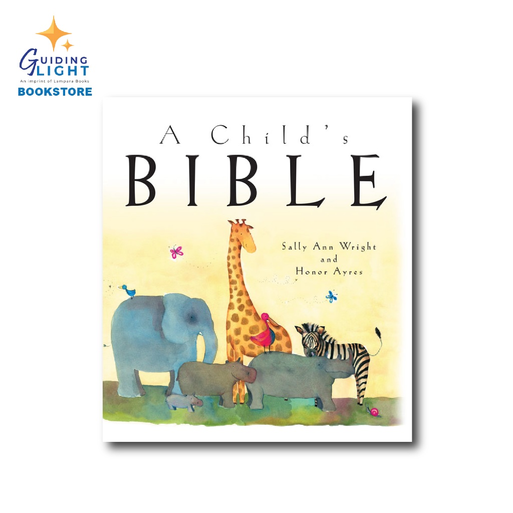 A Child's Bible by Sally Ann Wright and Honor Ayres (GL) | Shopee ...