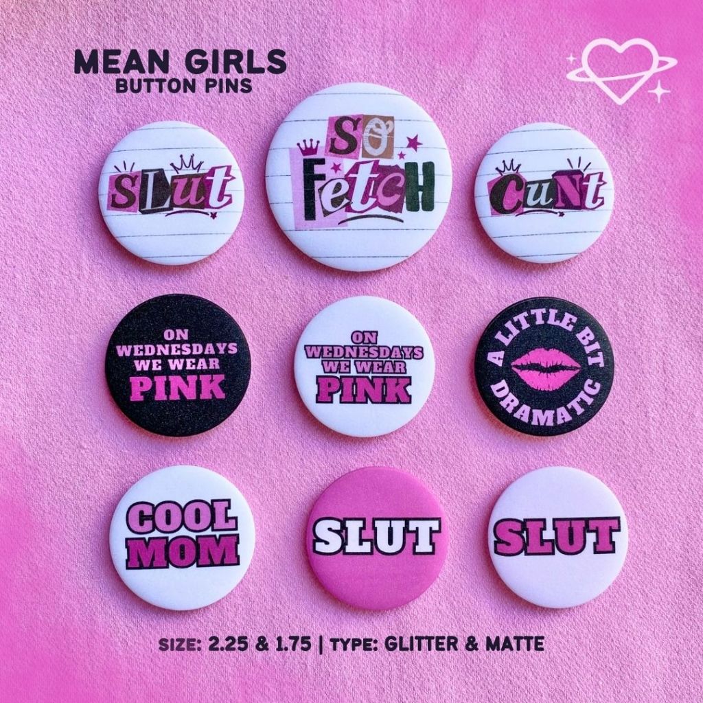 Coquette, Mean Girls Movie, Button Pins | Cool, Cute, Pink, Feminism ...