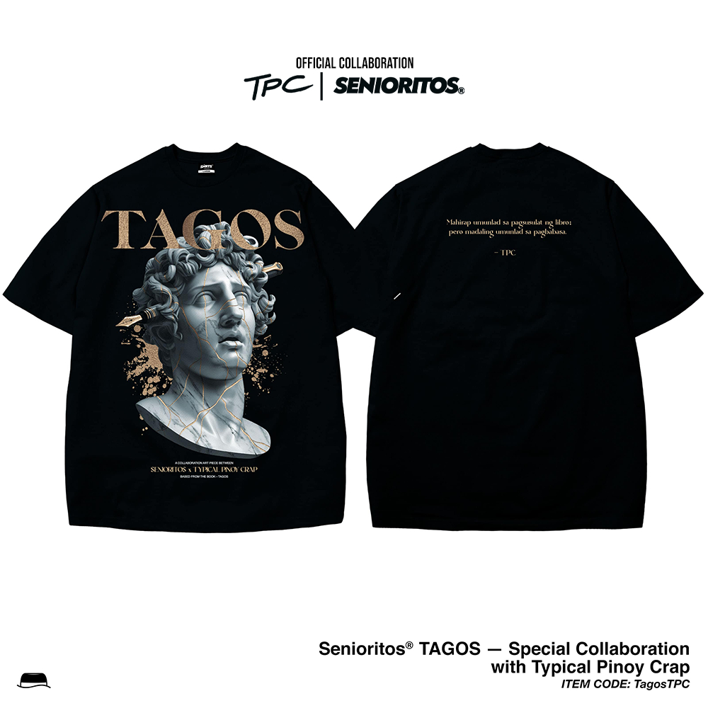 Senioritos® X TPC Tagos [BLACK] — Typical Pinoy Crap Collaboration ...