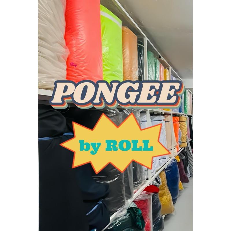PONGEE PER ROLL (150 yards) | Shopee Philippines