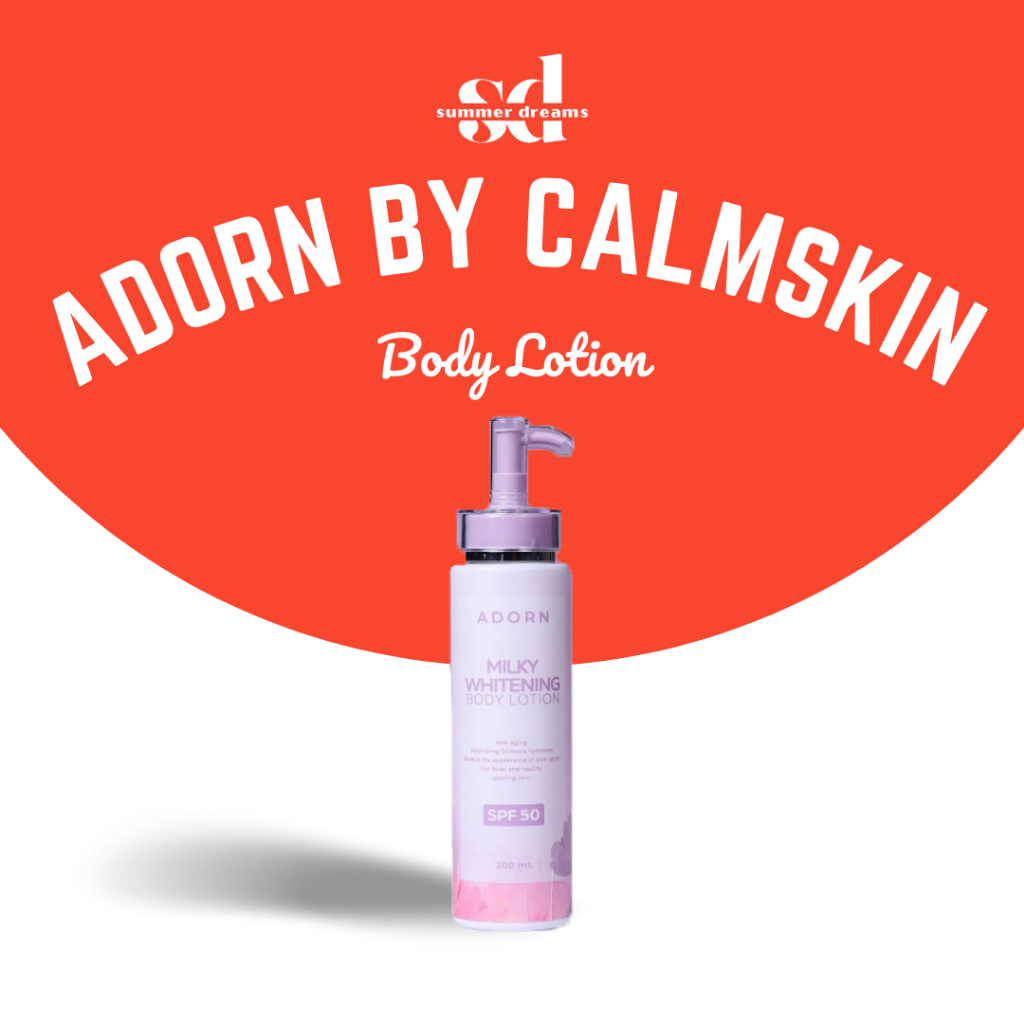 ADORN Milky Whitening Body Lotion SPF50 by Calmskin | by Camille ...
