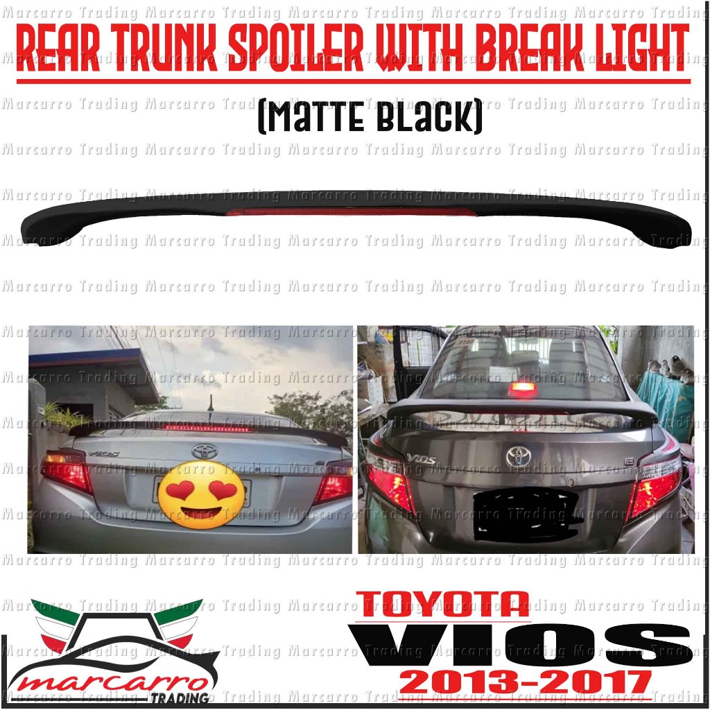 Toyota Vios 2013-2017 3rd Gen Rear Trunk CLIP Spoiler with Brake Light ...