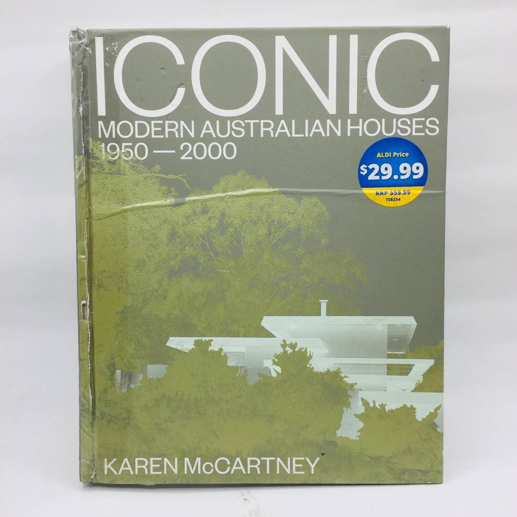 Iconic Modern Australian Houses 1950-2000 Book (Hardcover) | Shopee ...