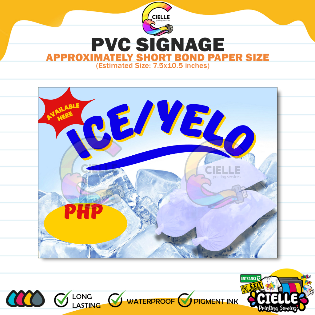 PVC SIGNAGE - ICE/YELO Available Here (7.5x10.5 inches) | Shopee ...
