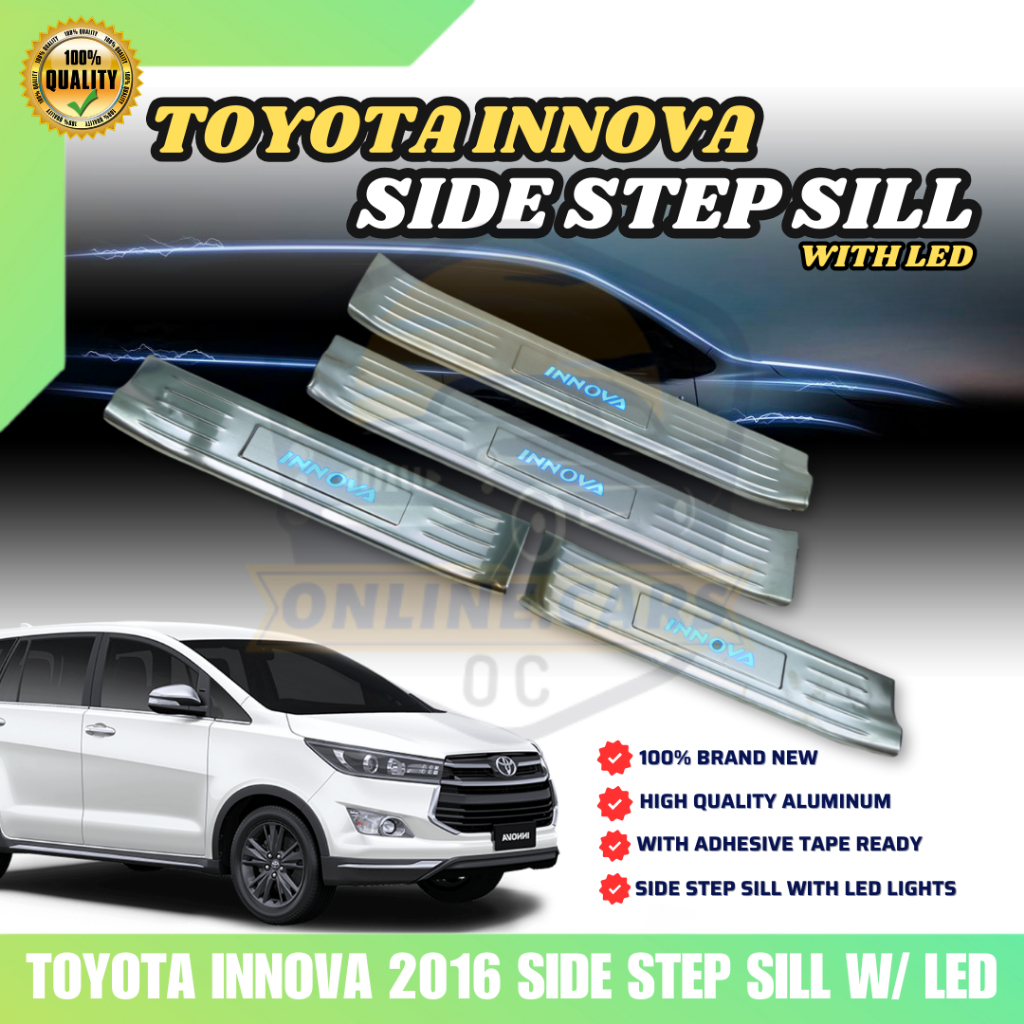 OC TOYOTA INNOVA 2016 SIDE STEP SILL WITH LED (2622) | Shopee Philippines