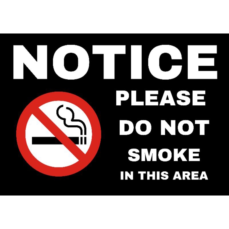 No Smoking Signage | Notice Sign | Please do not Smoke | Laminated 8.5 ...