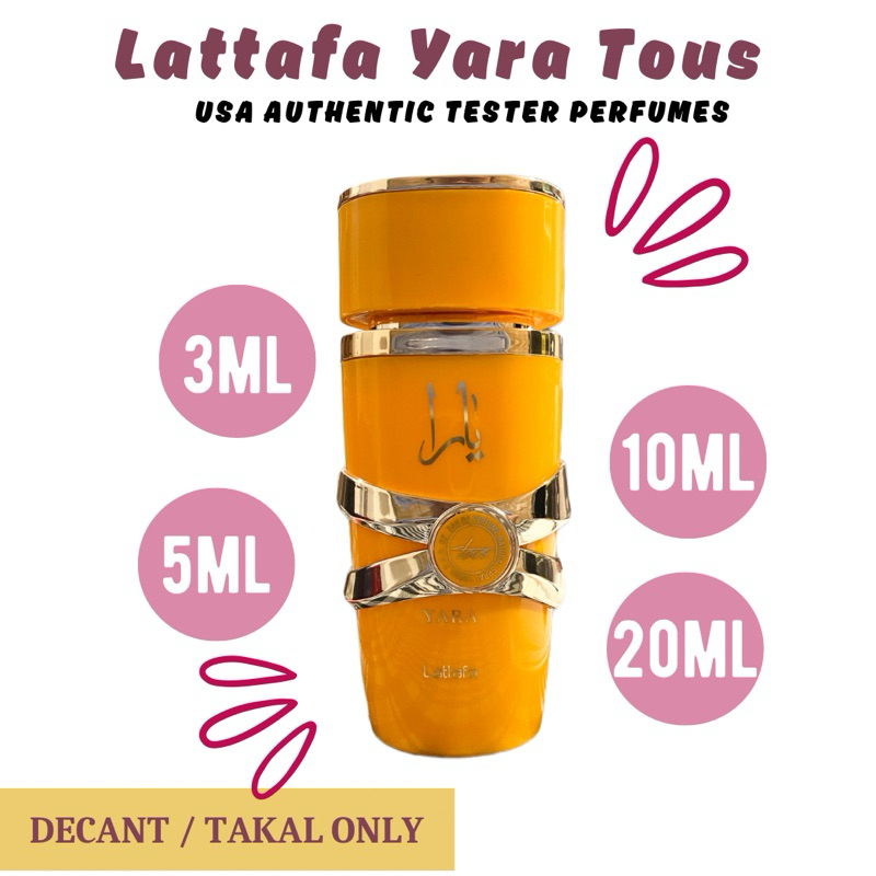 DECANT | TAKAL USA Authentic Tester Perfumes Lattafa Yara Tous | Shopee ...
