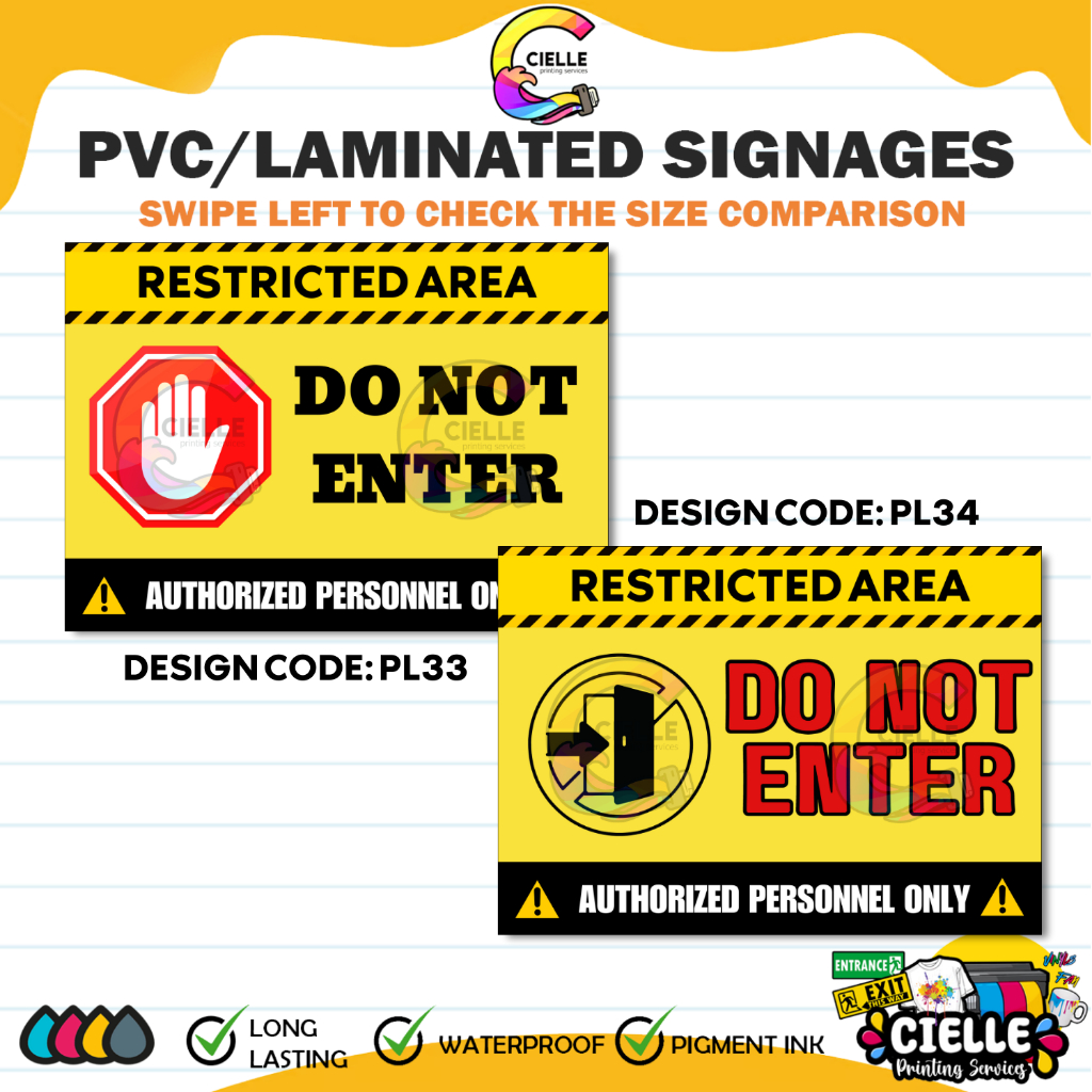 PVC/LAMINATED/STICKER SIGNAGES (PL33&PL34) – Restricted Area Do Not ...