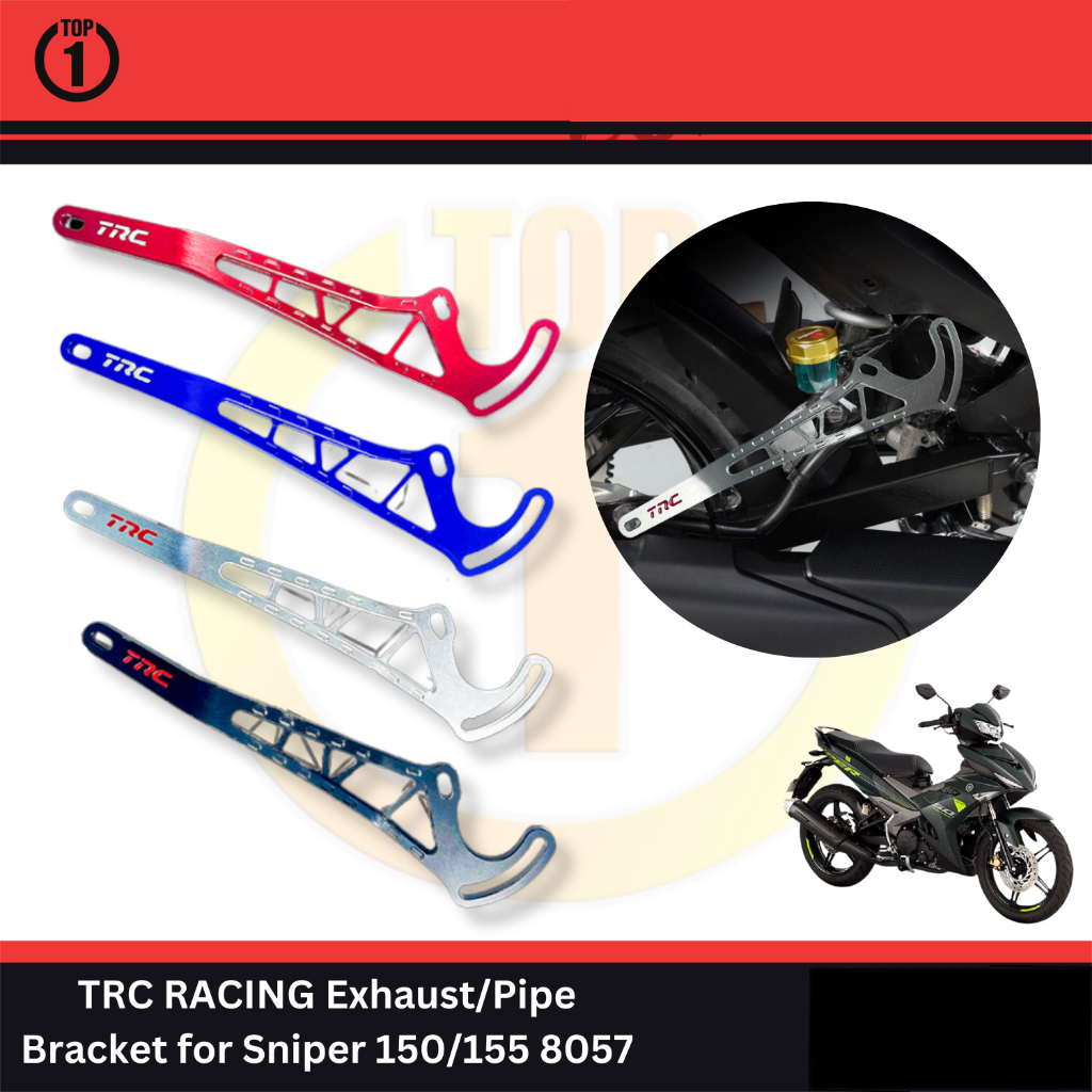 Top1 Motors TRC RACING Exhaust/Pipe Bracket for Sniper 150/155 Motorcycle #8057 | Shopee Philippines
