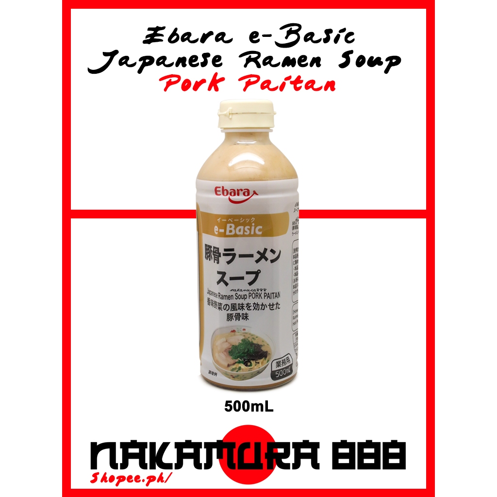 [Japan] Ebara e-Basic Japanese Ramen Soup Base (Pork Paitan) - 500mL | 1.8L | Shopee Philippines