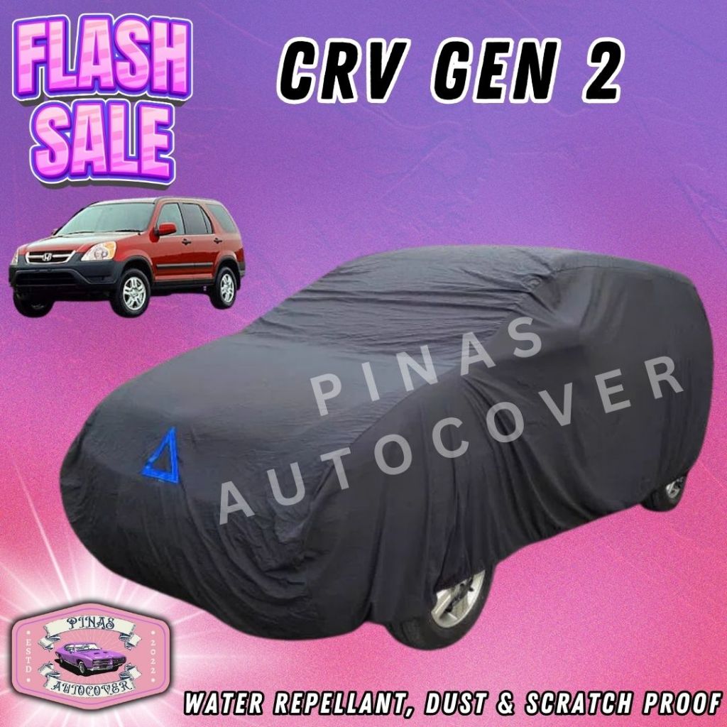 CRV GEN 2 HIGH QUALITY CAR COVER - WATER REPELLANT SCRATCH AND DUST ...