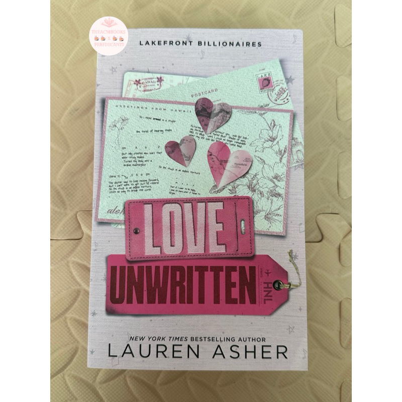Love Unwritten | Lauren Asher (Lakefront Billionaires #2) US Copy ...