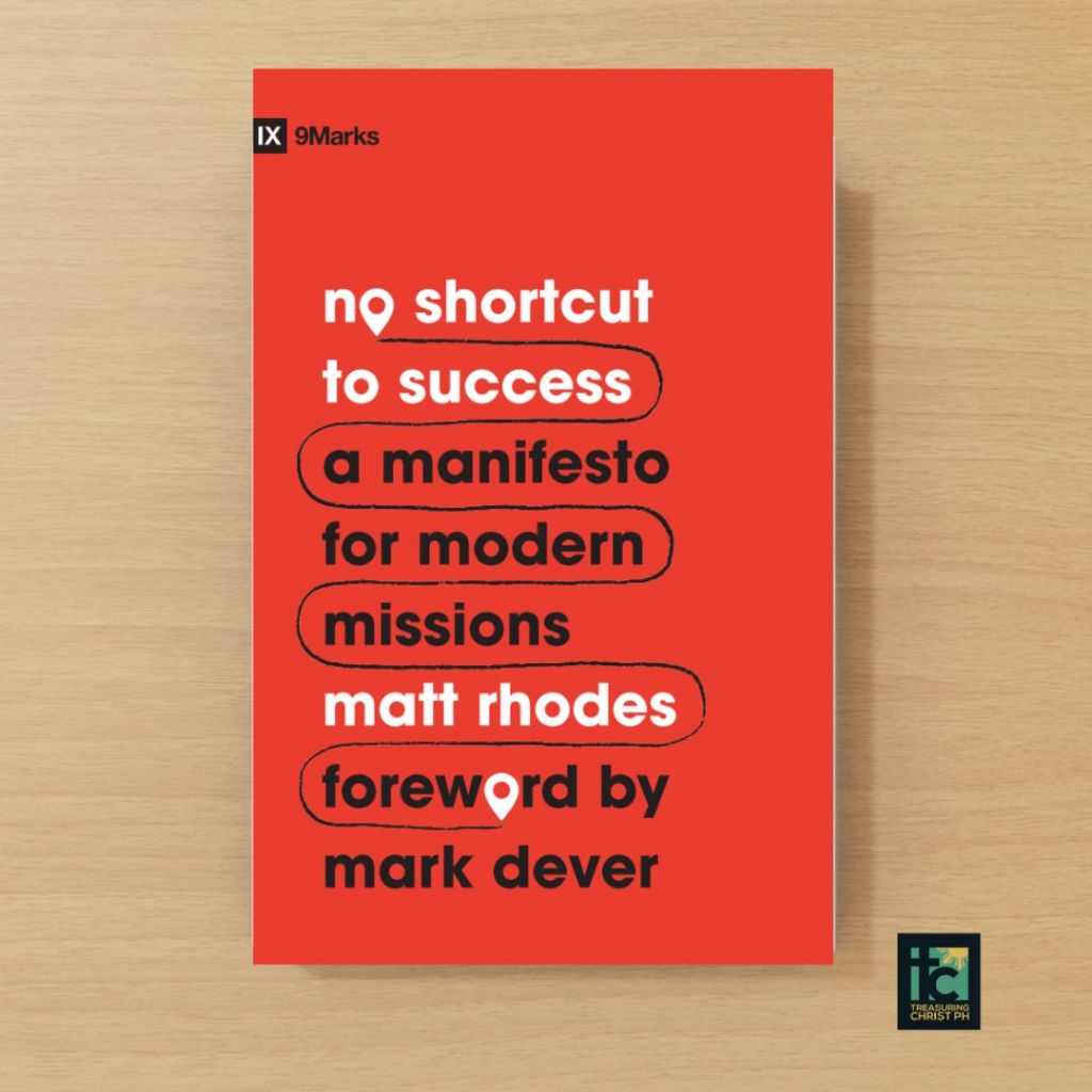 No Shortcut to Success by Matt Rhodes Foreword by Mark Dever (English ...
