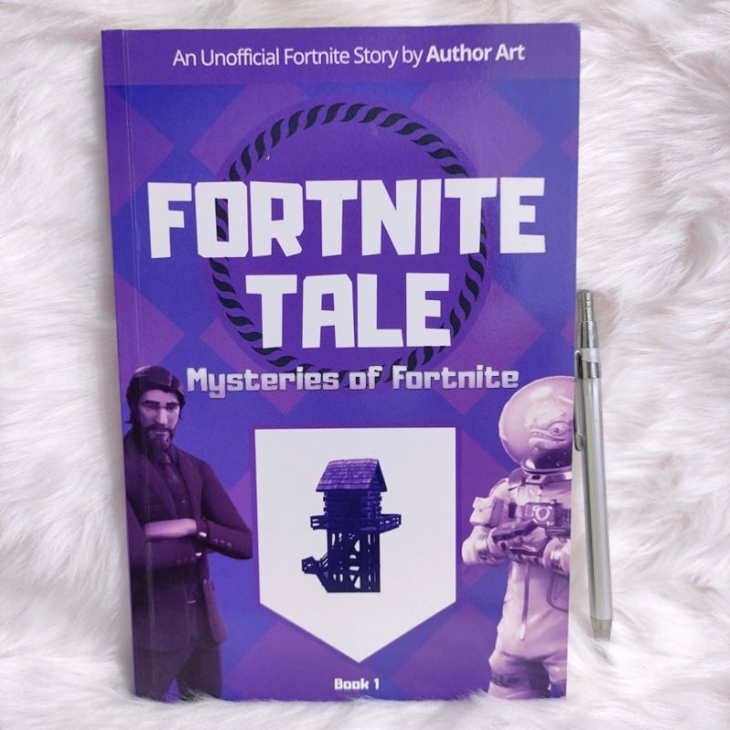 Fortnite Tale Book #1 - Mysteries of Fortnite / An Unofficial Fortnite ...