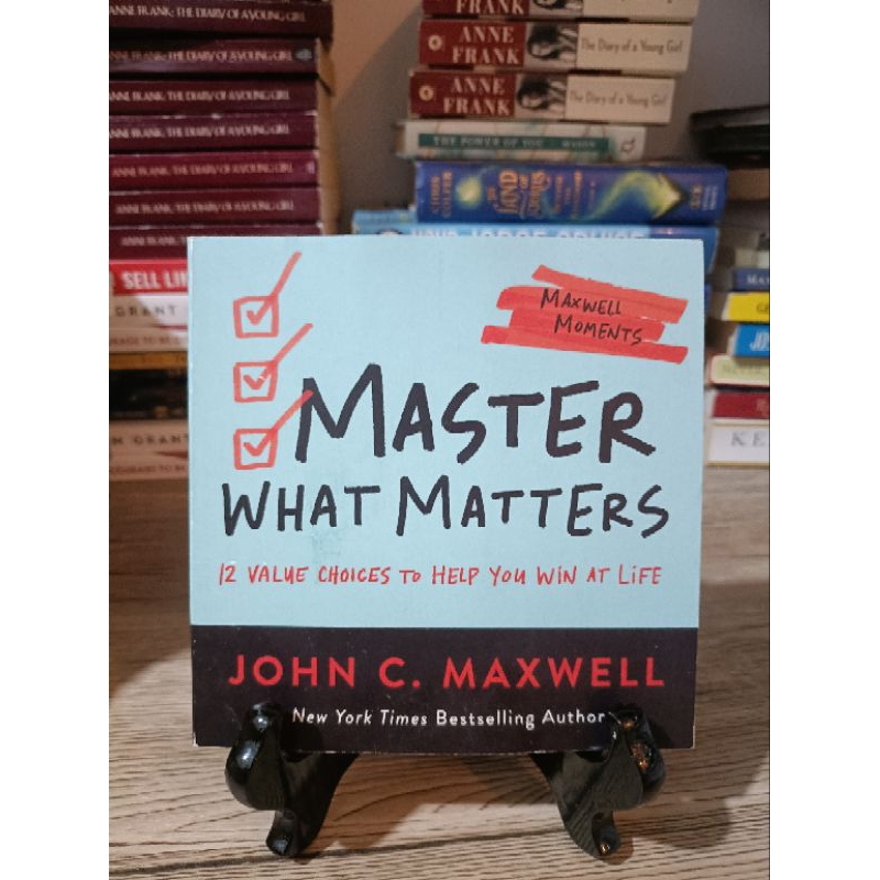 MASTER WHAT MATTERS: 12 VALUE CHOICES TO HELP YOU WIN AT LIFE by JOHN C ...