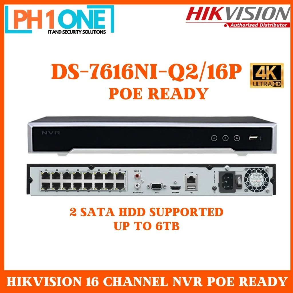 HIKVISION 16 CHANNEL NVR POE READY DS-7616NI-Q2/16P 2 SATA HDD SUPPORTED | Shopee Philippines