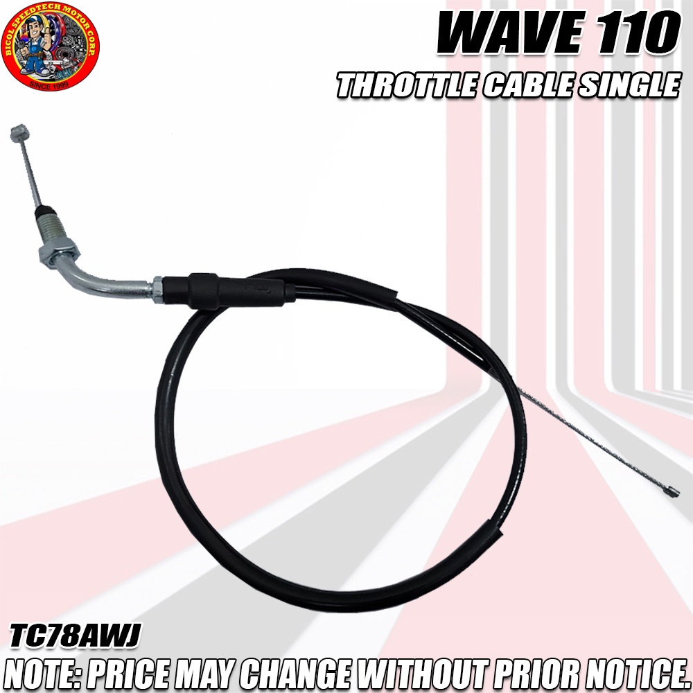 WAVE 110 THROTTLE CABLE SINGLE (TC78AWJ) | Shopee Philippines