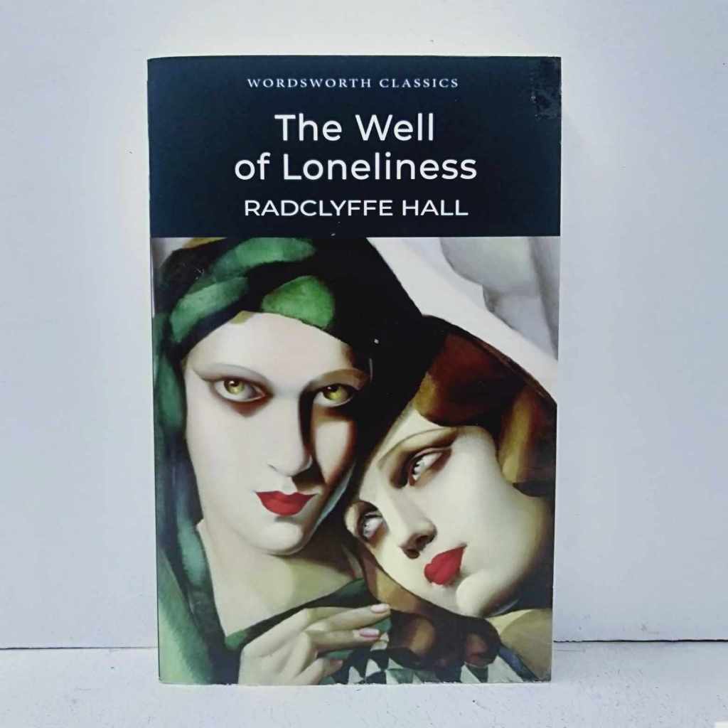 THE WELL OF LONELINESS (Wordsworth Classics) SOFTCOVER BY Radclyffe ...