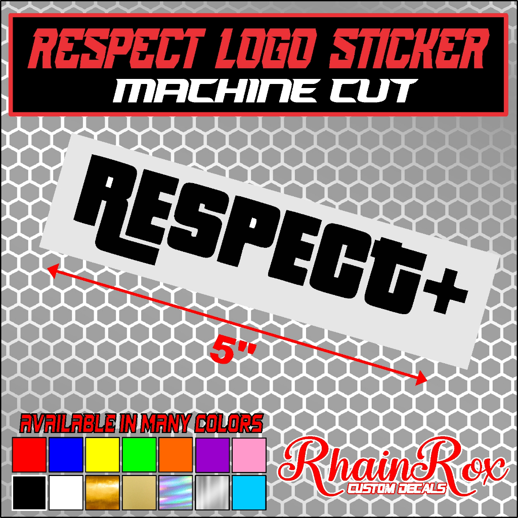 respect logo 5inches logo sticker machine cut diecut original sticker ...