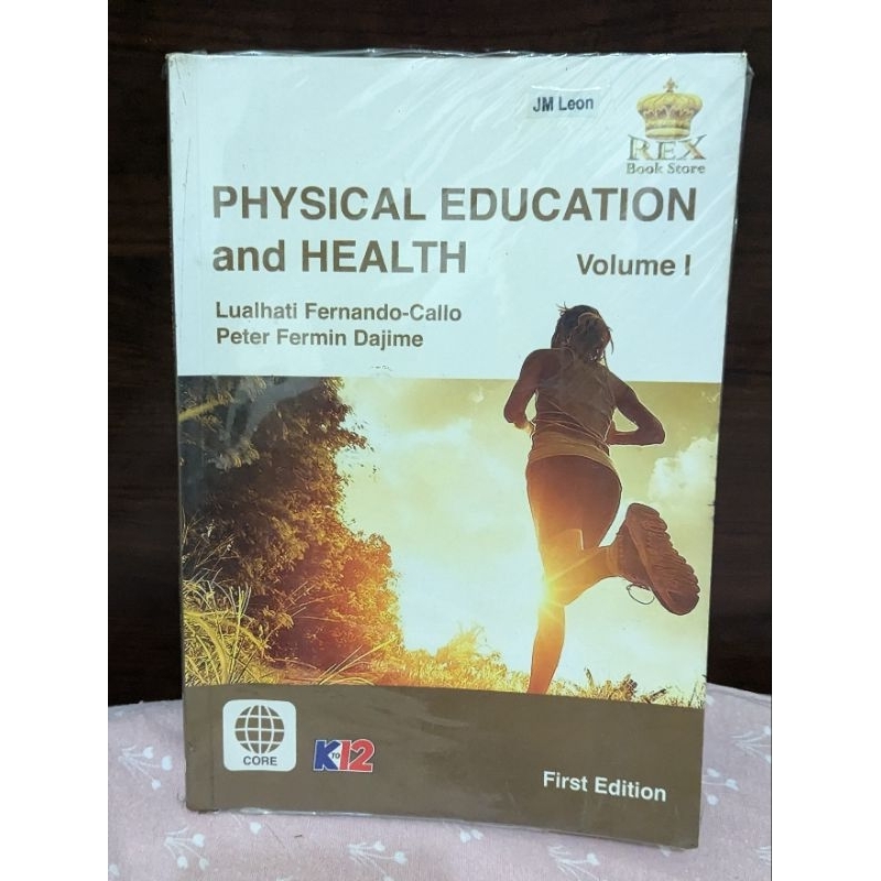 Physical Education and Health Volume 1 Grade 11 / 12 Senior High School ...