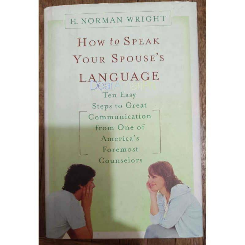 How to Speak Your Spouse's Language: Ten Easy Steps to Great ...