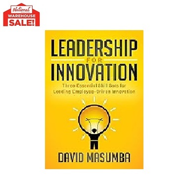 Leadership for Innovation: Three Essential Skill Sets for Leading ...