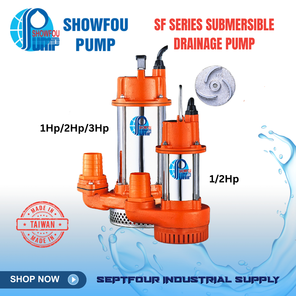 SHOWFOU 2HP (SF) Series Submersible Drainage Pump SF-212D 輕便型污水泵 - Made ...