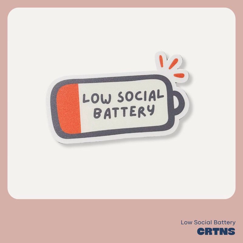 Low Social Battery Stickers - Vinyl Waterproof Matte Sticker 🪐 ...