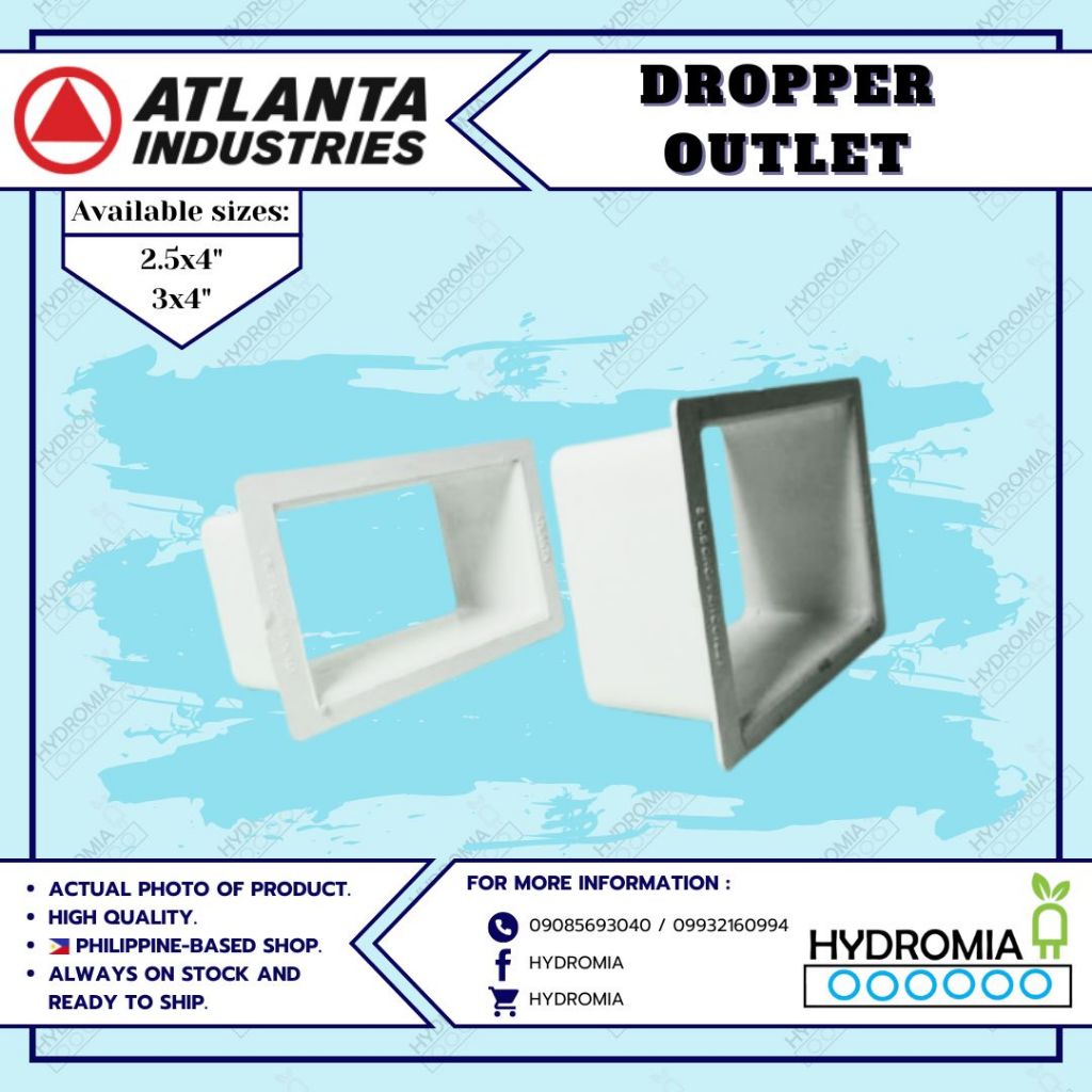 ATLANTA DROPPER OUTLET 2.5X4, 3X4 | Shopee Philippines