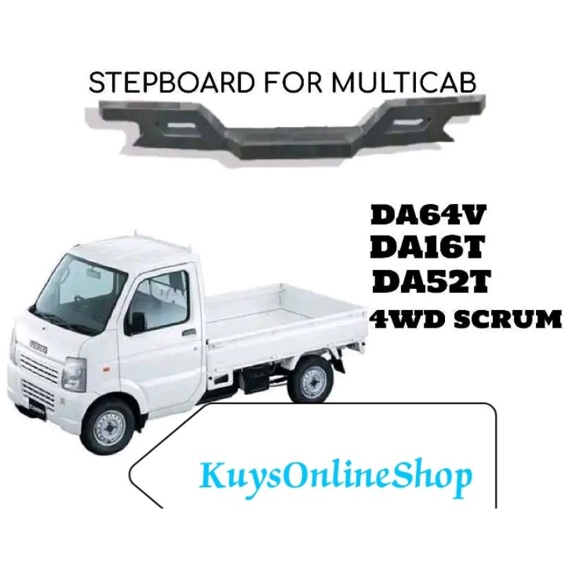 STEPBOARD FOR MULTICAB DA16T DA64V DA63T DA52T DA64W 4WD SCRUM(WITH FREEBIES) (FREE BRACKET ...