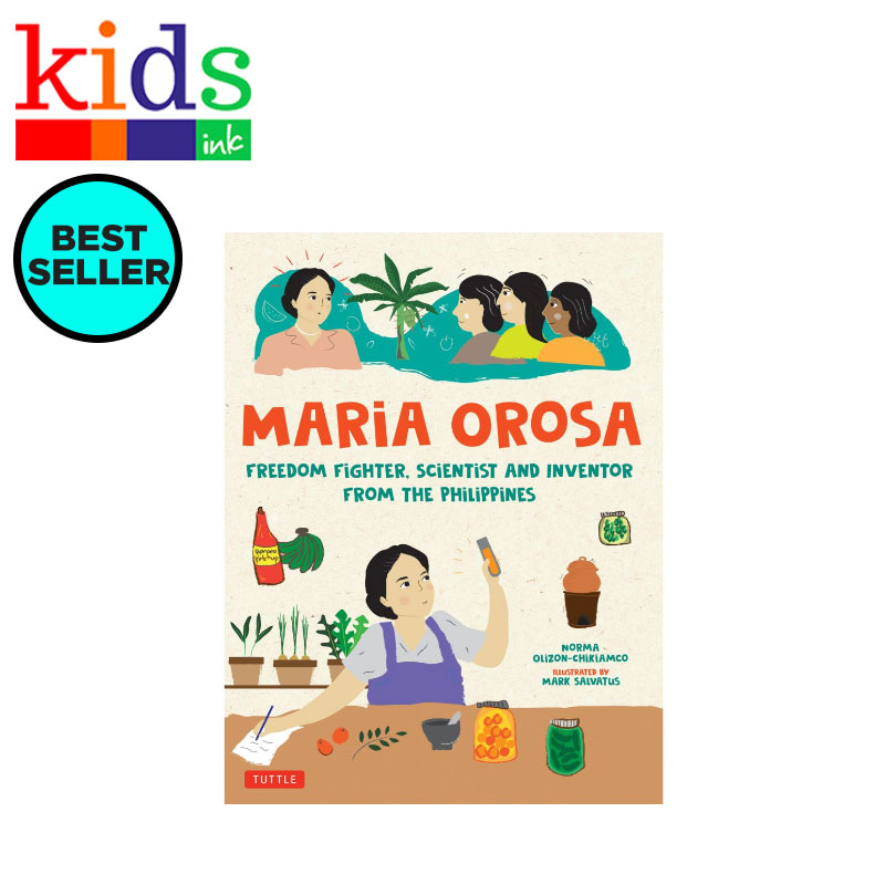 Maria Orosa Freedom Fighter: Scientist and Inventor from the ...