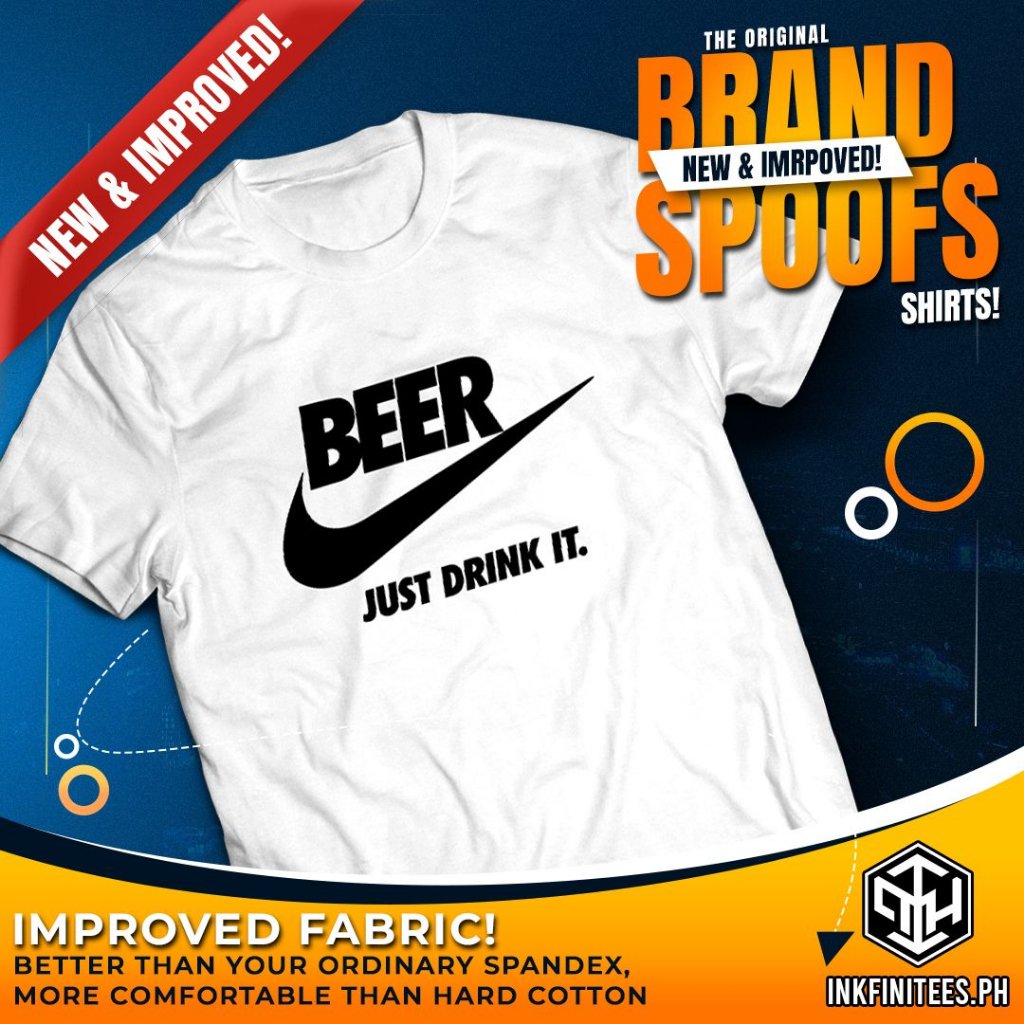 Inkfinitees - Brand Spoofs Edition T-Shirt - Beer Just Drink It (Unisex - for Men and Women ...