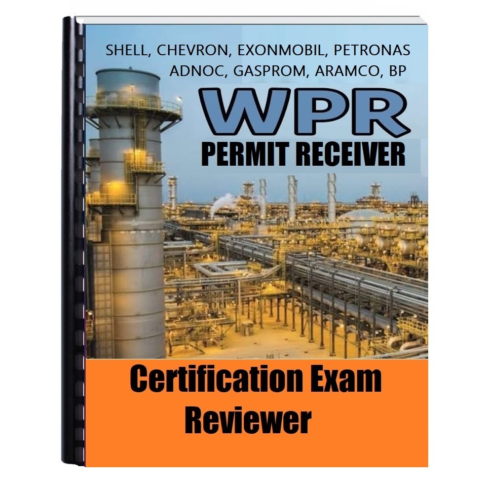 Certification Exam Reviewer for Work Permit System ARAMCO, ADNOC, SHELL ...