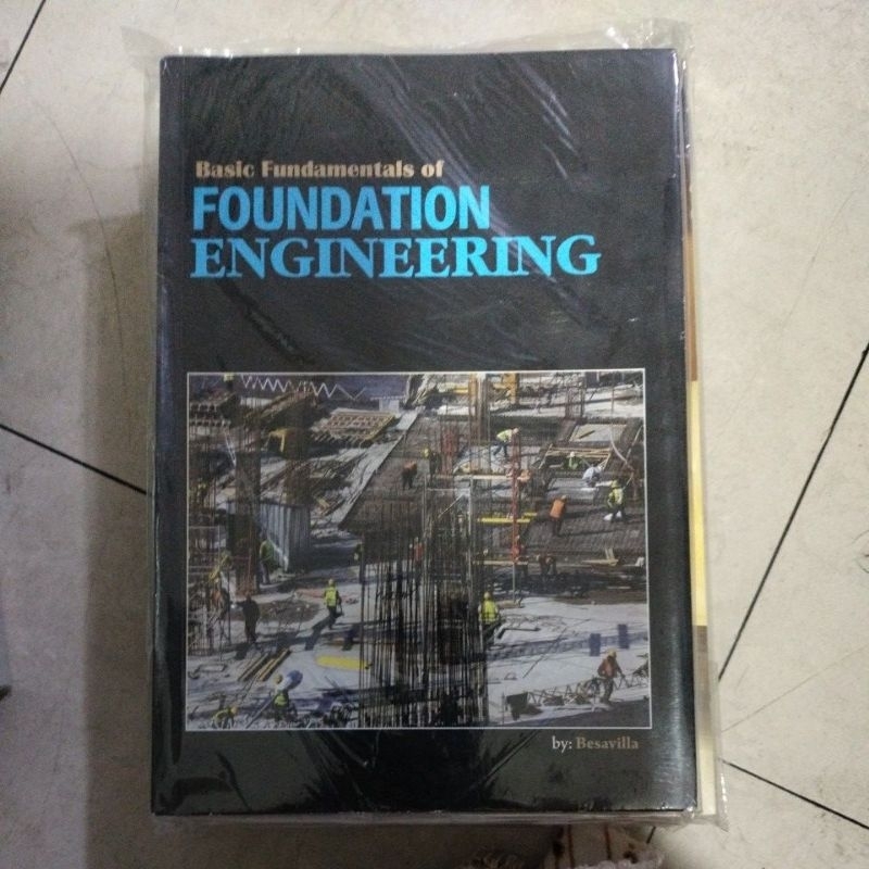Basic Fundamental of Foundation Engineering by Besavilla | Shopee ...