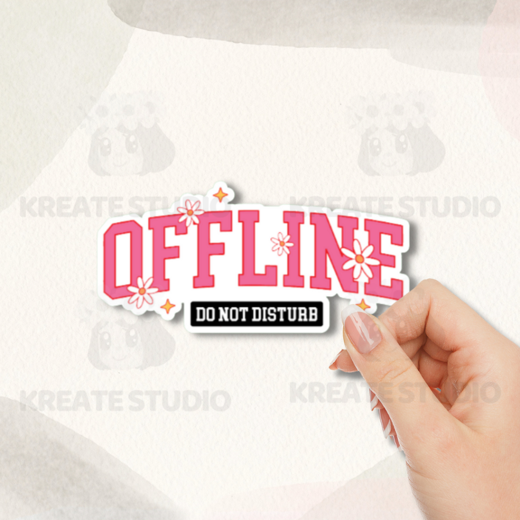 OFFLINE DO NOT DISTURB | Laminated Waterproof Sticker for Tumblers and ...