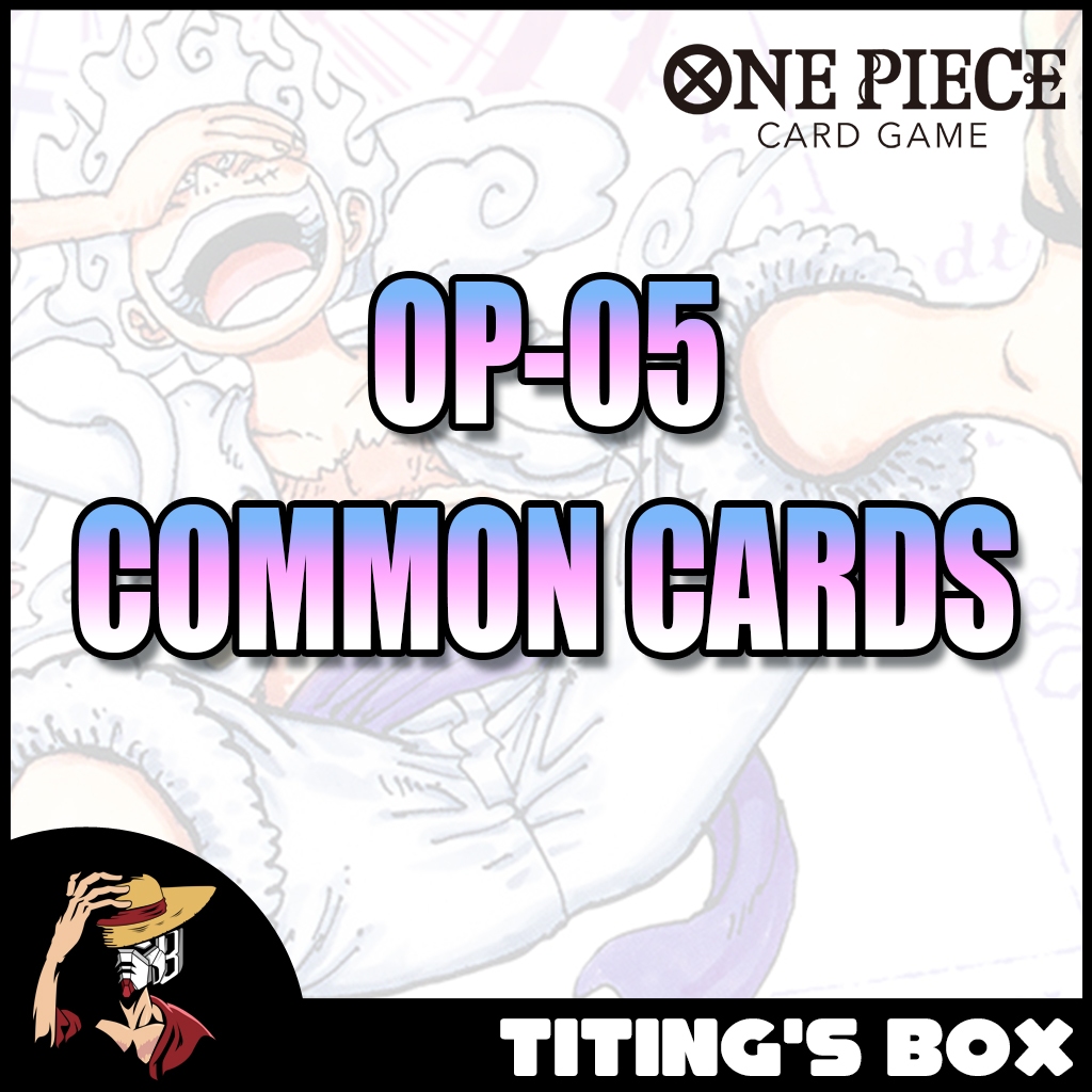 [JP] One Piece Card Game OP05 [C] Common Cards - OP-05 Awakening of the ...