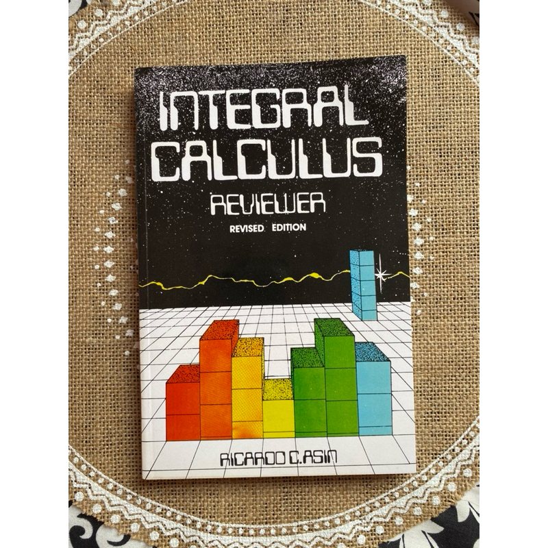 Integral Calculus Reviewer (Revised Edition) by Ricardo C. Asin ...
