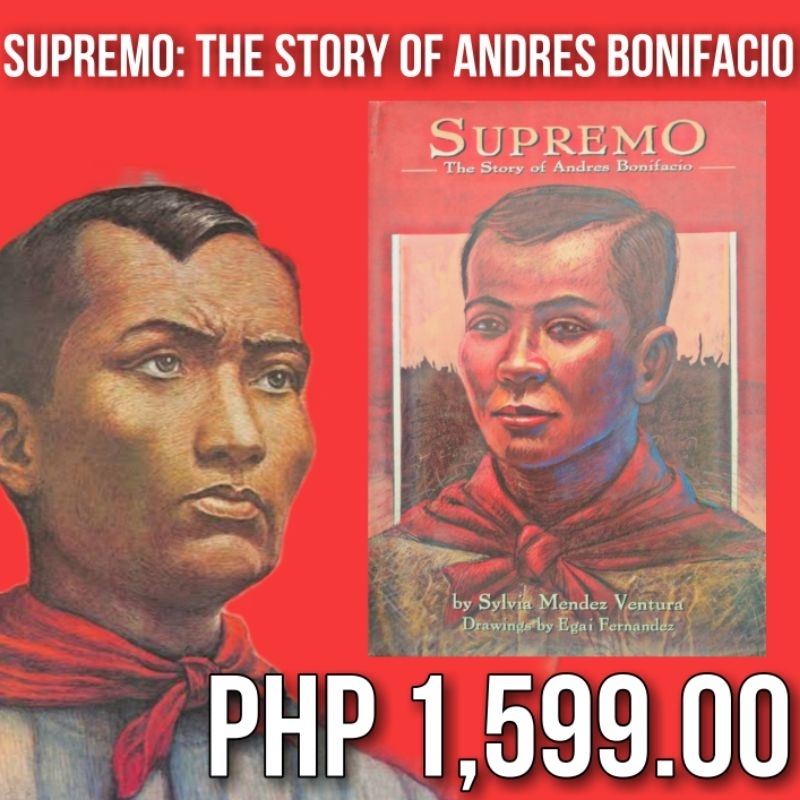(EXTREMELY RARE) 1st. Ed. Supremo: The Story of Andres Bonifacio Book ...