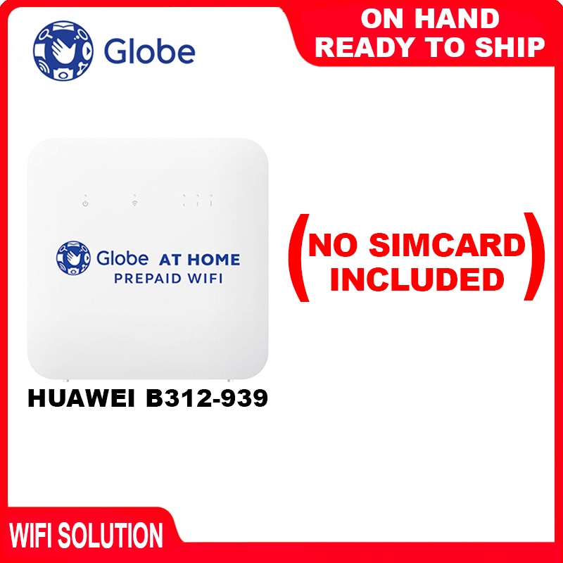BRANDNEW GLOBE AT HOME PREPAID WIFI HUAWEI B312-939 | Shopee Philippines
