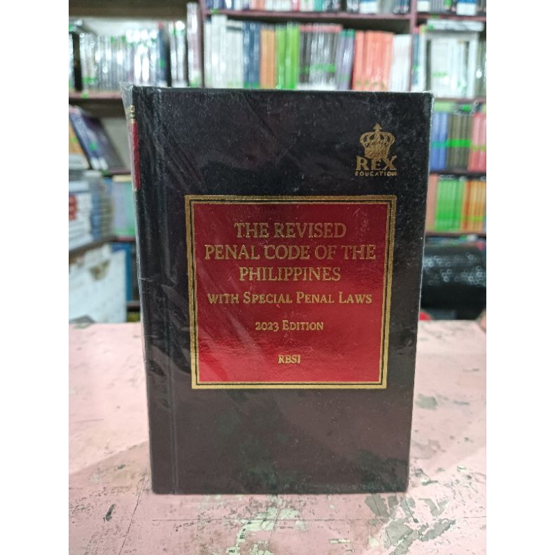 Codal THE REVISED PENAL CODE OF THE PHILIPPINES with Special Penal Laws ...