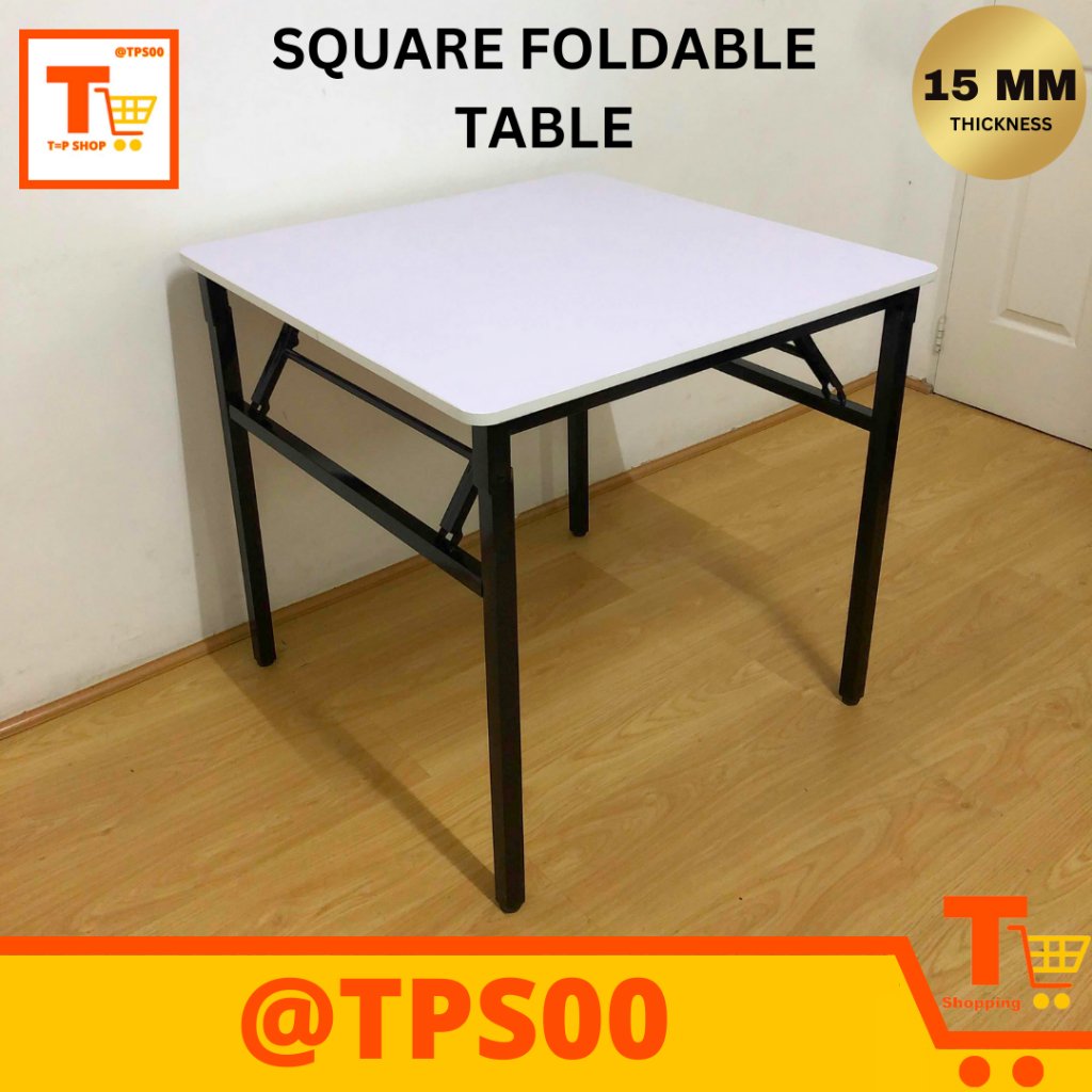 FOLDABLE/FOLDING SQUARE TABLE (60x60,80x80) WITH METAL LEGS (PLAIN ...