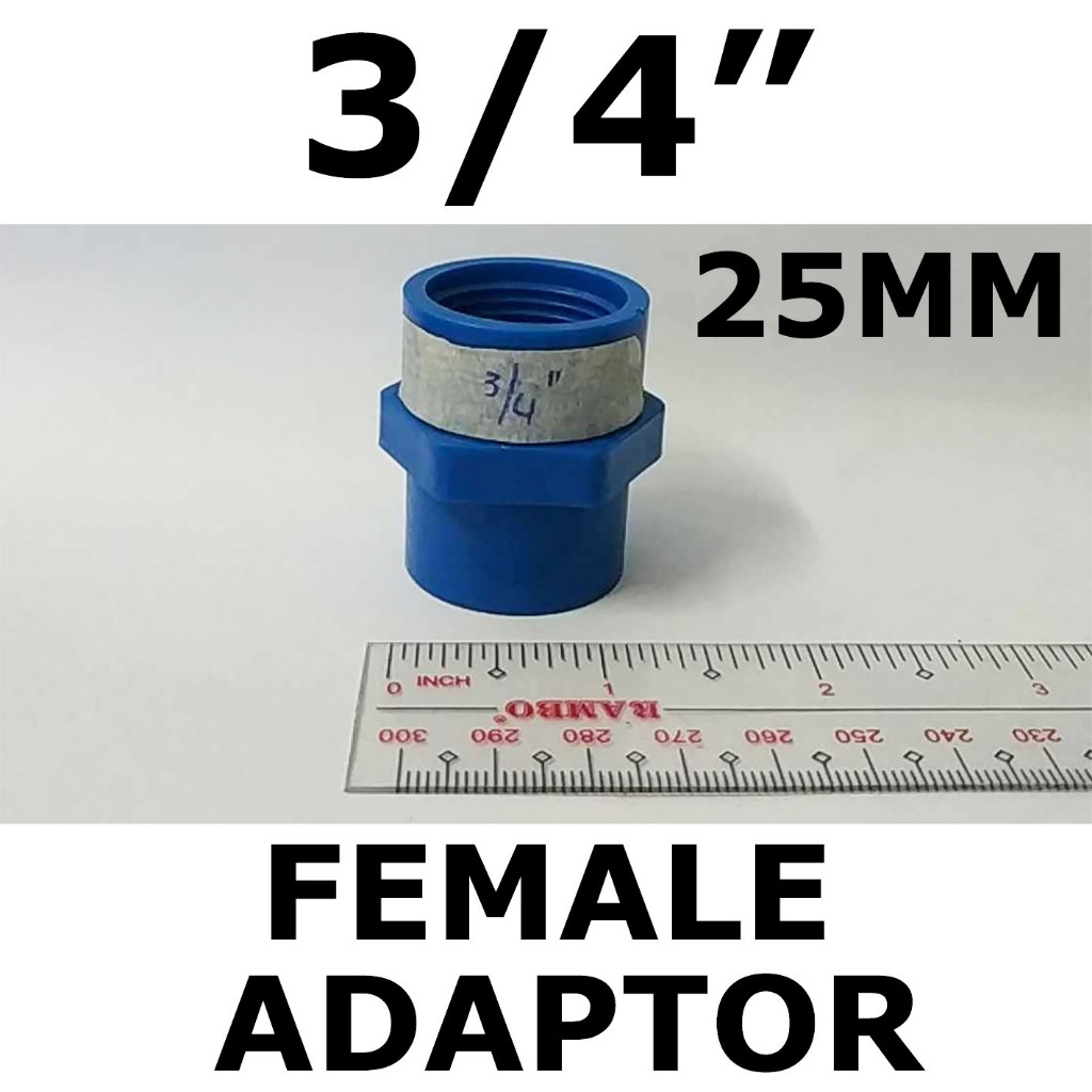 PVC FEMALE ADAPTOR 25MM BLUE FOR CLEAN WATER === PVC FEMALE ADAPTOR 3/4 ...