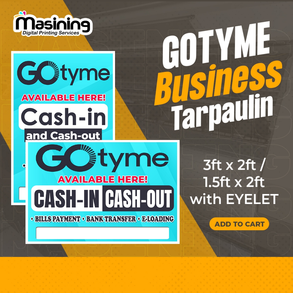 Business Tarpaulin - Gotyme 3ft x 2ft / 1.5ft x 2ft | Shopee Philippines