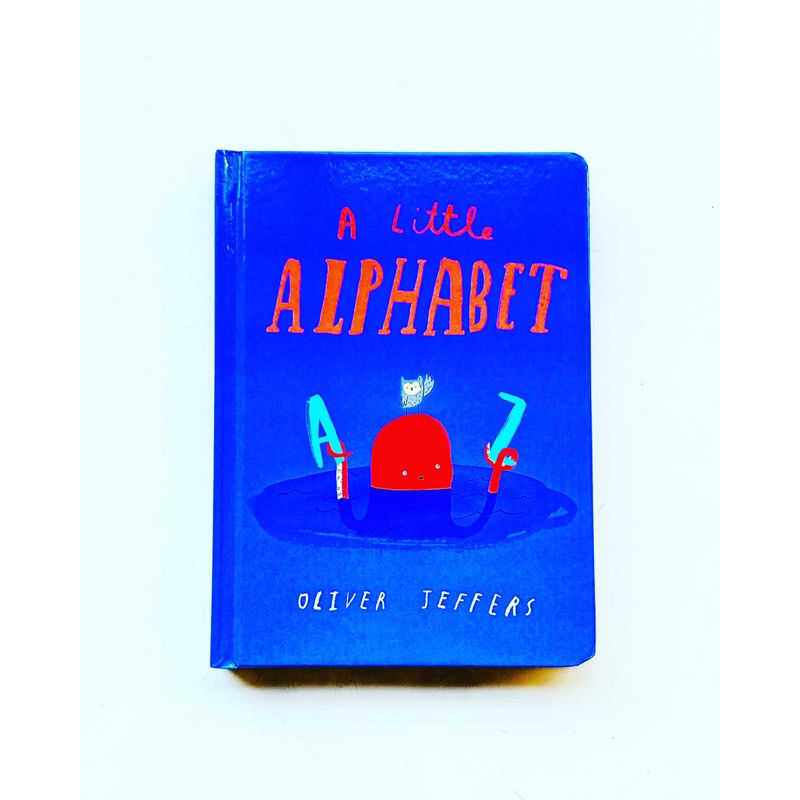 A Little Alphabet by Oliver Jeffers (Board Book) | Shopee Philippines