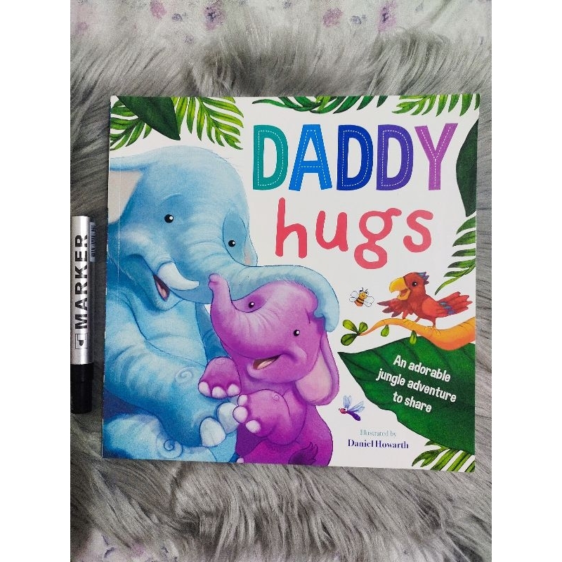 Daddy Hugs | An Adorable Jungle Adventure to Share | Pictureflats Storybook (Preloved - VGC ...