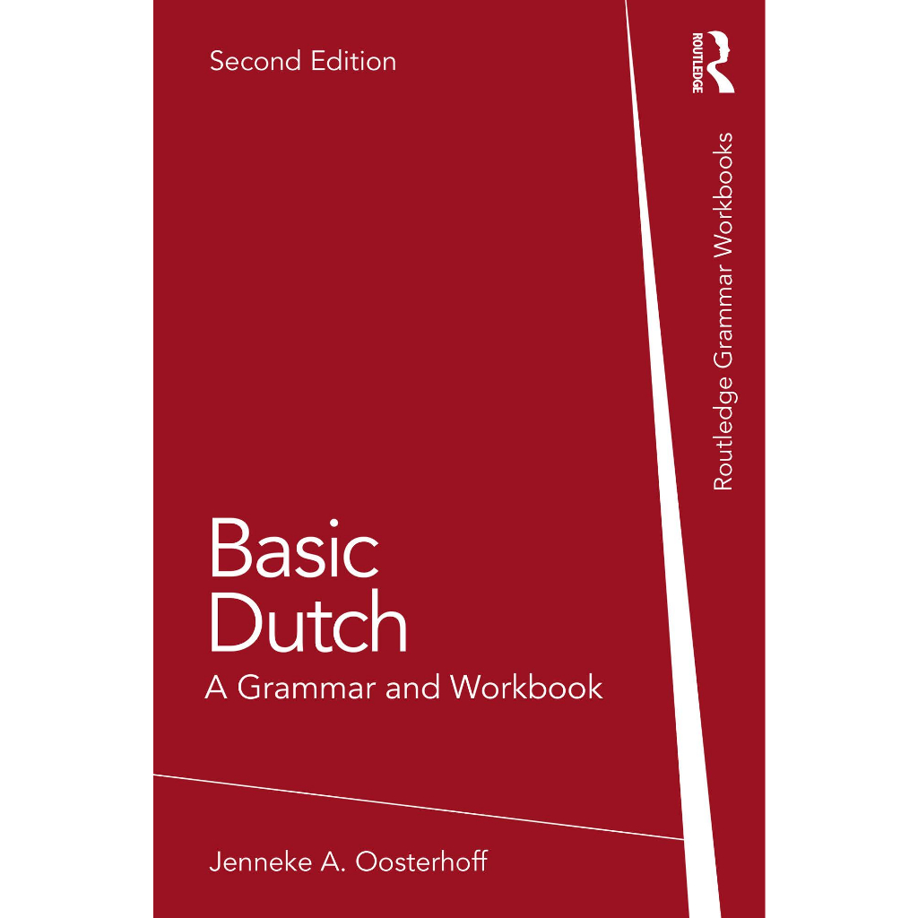 Basic Dutch: A Grammar and Workbook (Routledge Grammar Workbooks) 2024 ...