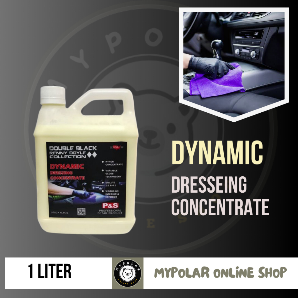 P&S Detail Products DYNAMIC Dressing Concentrate - Liter | Shopee ...