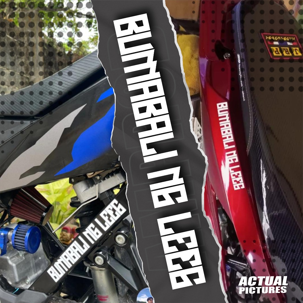 BUMABALI NG LEEG Sticker – Cutout Vinyl Decal for Car, Motorcycle ...