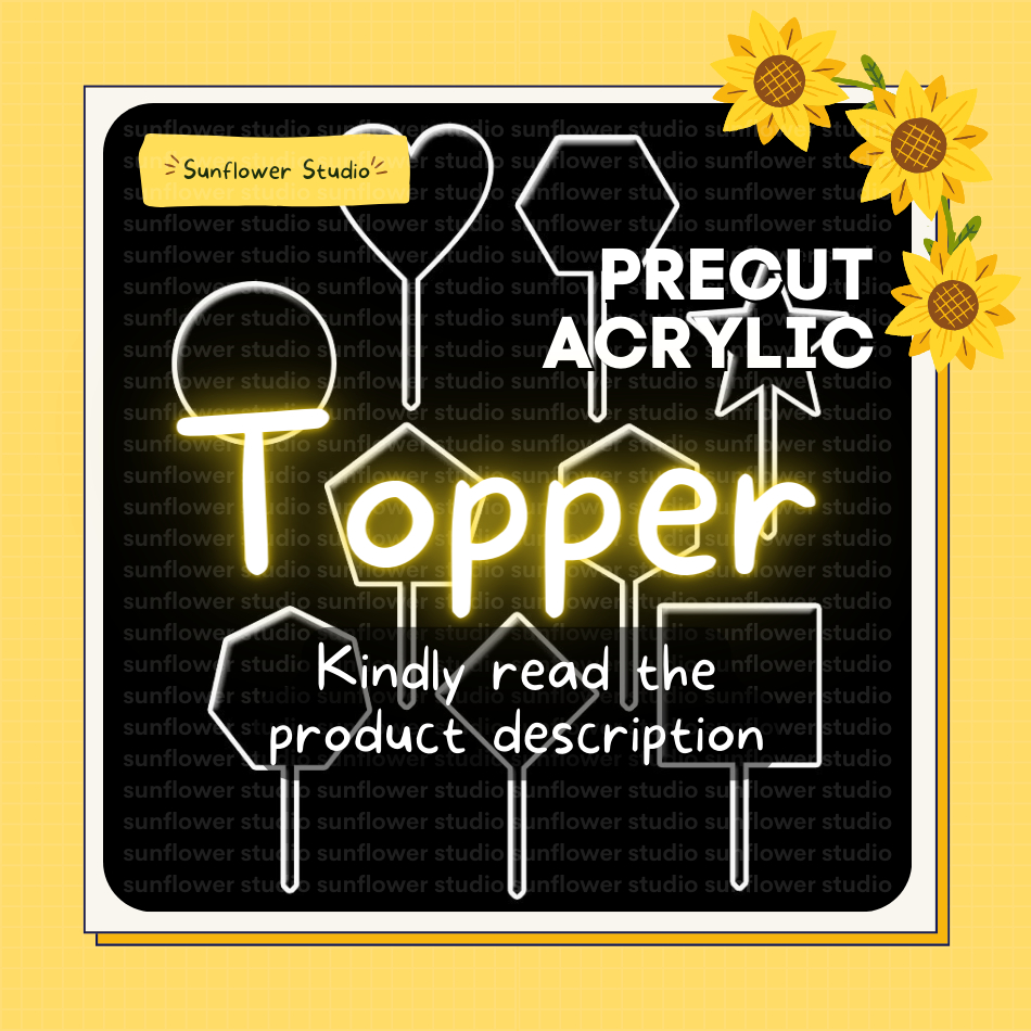 2mm Blank Clear Acrylic Topper Cake Topper Different Shapes Sunflower ...